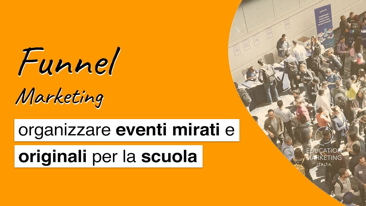 Open Day: eventi mirati e originali con il Funnel Marketing e la ...